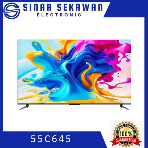 Promo TCL 55C645 LED TV 55 INCH QLED SMART TV 55" C645 GOOGLE TV 4KUHD HDR10 Cicil 0% 3x ...