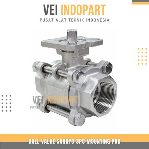 Jual 2" Stop Kran Ball Valve Stainless Sankyo 3Pc Body Mounting Pad - Jakarta Barat - Vei ...