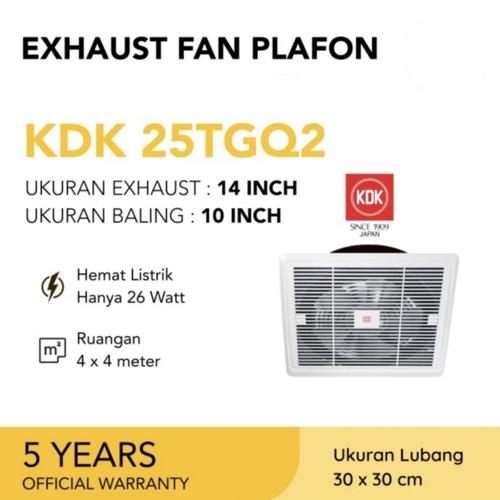 Jual KDK : 25-TGQ CEILING EXHAUST FAN HEXSOS PLAFON DAK 10 INCH 25 TGQ ...