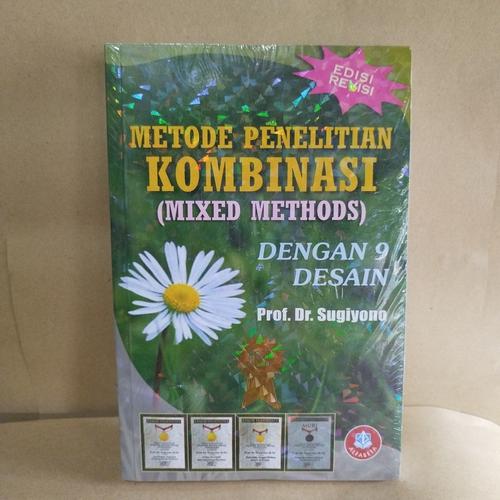 Jual Metode Penelitian Kombinasi Prof Sugiyono - Kota Bandung - Sarang ...