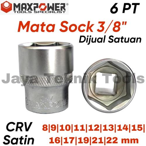 Jual Mata Sock 3/8 inch Maxpower Kunci Sok Socket 8 9 10 11 17 19 21 22 ...