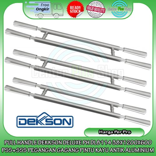 Jual PULL HANDLE DEKKSON DELUXE PH DL8114 38X1200X600 PSS+SSS GAGANG ...
