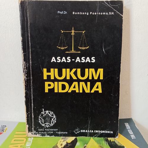 Jual ASAS-ASAS HUKUM PIDANA - Prof. Dr. BAMBANG POERNOMO, S.H. - Kota ...