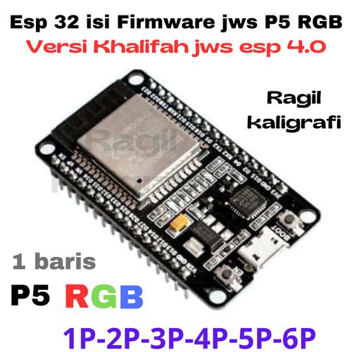 Jual Esp 32 isi program jws khalifah jws esp P5 RGB 1 baris - esp32 isi ...