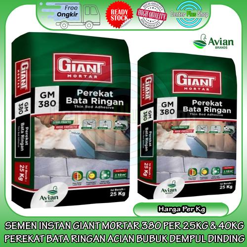 Jual SEMEN INSTAN GIANT MORTAR 380 PER 25KG & 40KG PEREKAT BATA RINGAN ...