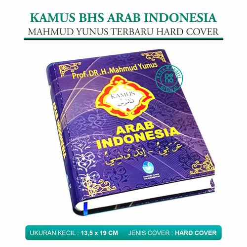 Jual Kamus Bahasa Arab Mahmud Yunus Hard Cover Original Hard Cover - Kab. Boyolali - PENA ...