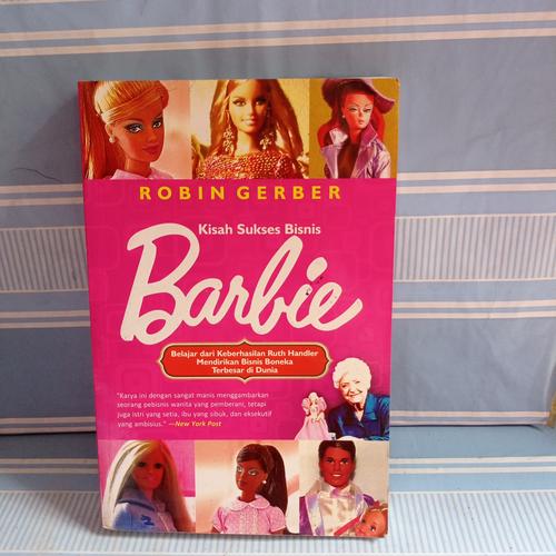 Jual KISAH SUKSES BISNIS BARBIE by robin gerber - Jakarta Selatan ...