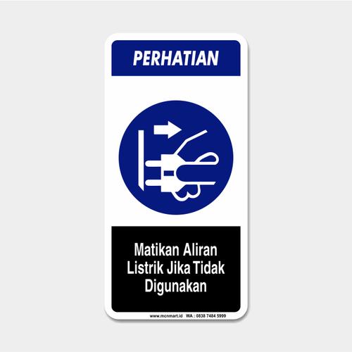 Jual Safety Sign Rambu K3 APD - Matikan Aliran Listrik Jika Tidak ...