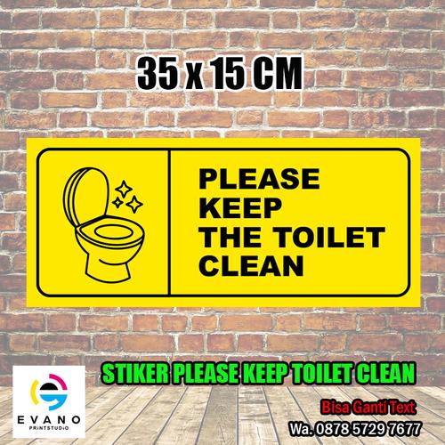 Jual Cetak Stiker Vinyl Please Keep The Toilet Clean Sign Sticker ...