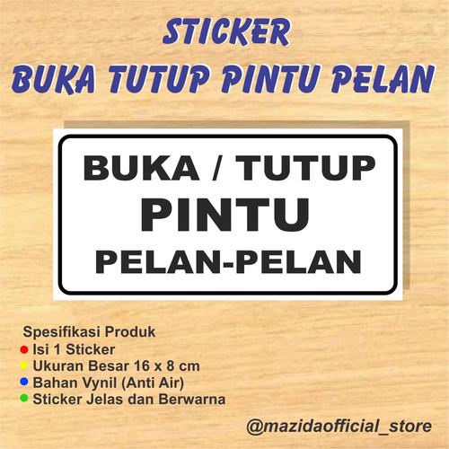 Jual Sticker Buka Tutup Pintu Pelan Hitam Putih - Kota Madiun - Mazida ...