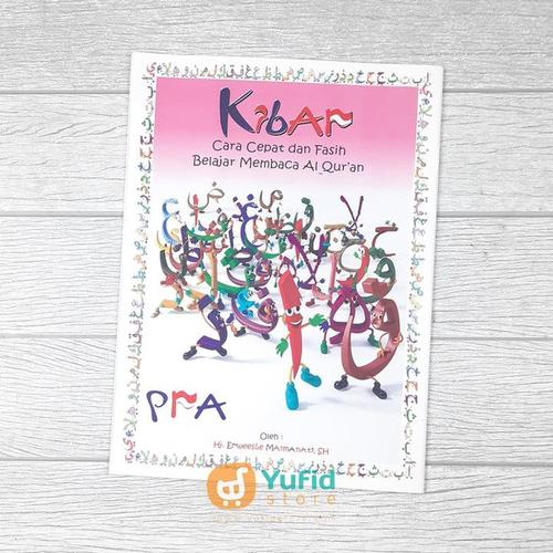 Jual BUKU KIBAR CARA CEPAT DAN FASIH BELAJAR MEMBACA AL-QUR'AN FULL ...