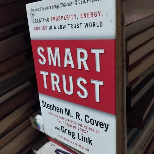Jual smart trust creating prosperity energy and joy in a low trust ...