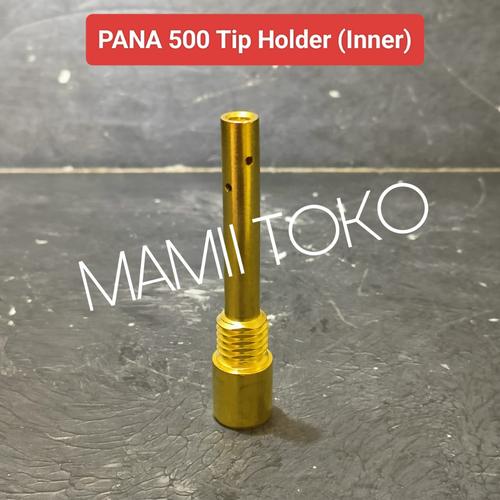 Jual Tip holder PANA 500 Inner tip body OTC 500A co CO2 Mig Torch ...