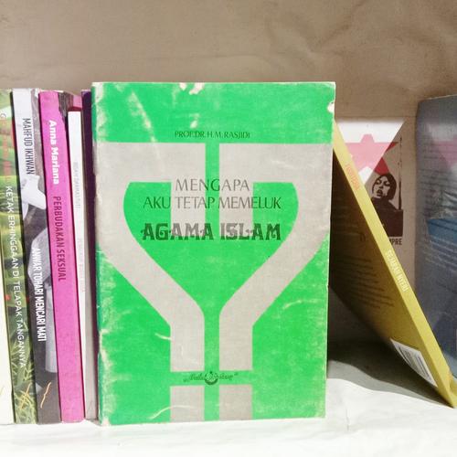 Jual Mengapa Aku Tetap Memeluk Agama Islam by Prof. Dr. H.M. Rasjidi ...