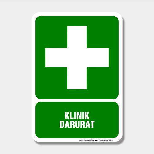 Jual Safety Sign Rambu K3 Emergency - Klinik Darurat 35x50cm Allumunium ...