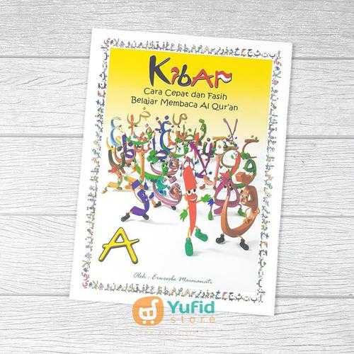 Jual BUKU KIBAR CARA CEPAT DAN FASIH BELAJAR MEMBACA AL-QUR'AN FULL ...