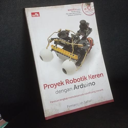 Jual Proyek Robotik Keren dengan Arduino by Fiansyah Saftari - Jakarta ...
