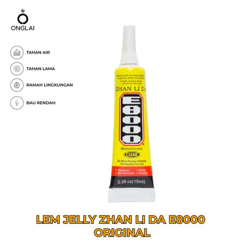 Jual Lem Jelly ZHAN LI DA E8000 15ML Perekat Backdoor Casing Frame LCD ...
