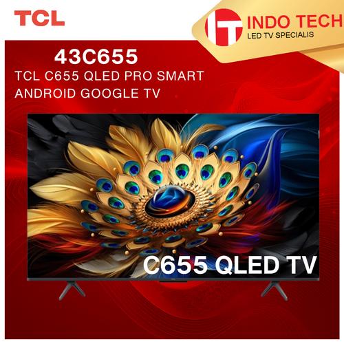 Jual TCL 43C655 QLED PRO 4K UHD 43 Inch Smart Google TV w/ ONKYO ...