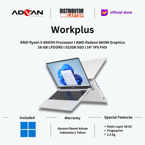 Promo Laptop ADVAN WorkPlus Ryzen 5 6600H RAM 16GB 512GB SSD Work Plus ...