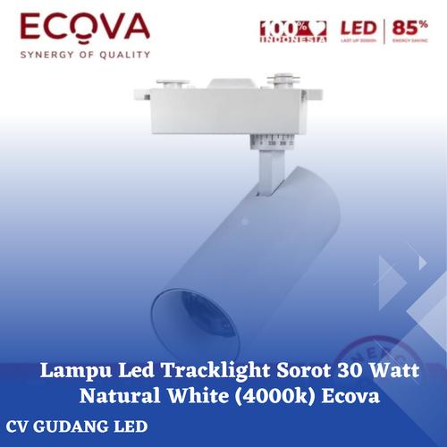 Jual Lampu Led Tracklight Sorot 30 Watt Nyala Natural White (4000k ...