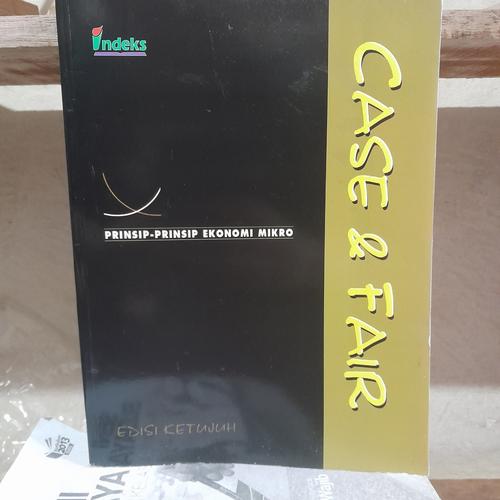 Jual CASE & FAIR: PRINSIP-PRINSIP EKONOMI MIKRO EDISI KETUJUH - Kota ...