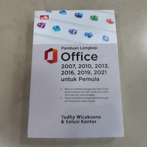 Jual Buku Panduan Lengkap Office 2007 2010 2013 2016 2019 2021 Untuk Pemula - Kota Surabaya ...