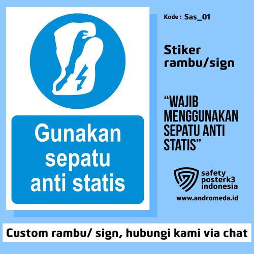 Jual Sign Rambu K3 Wajib Menggunakan Sepatu Anti Statis - 30x20 cm ...