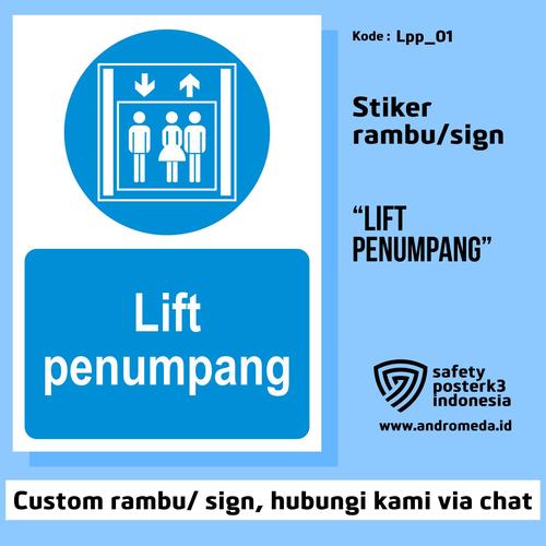 Jual Stiker Vinyl Sign Rambu K3 Lift Penumpang - 30x20 cm + PVC - Kota ...