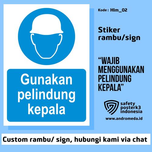 Jual Sign Rambu K3 Wajib Menggunakan Pelindung Kepala - 20x15 cm - Kota ...