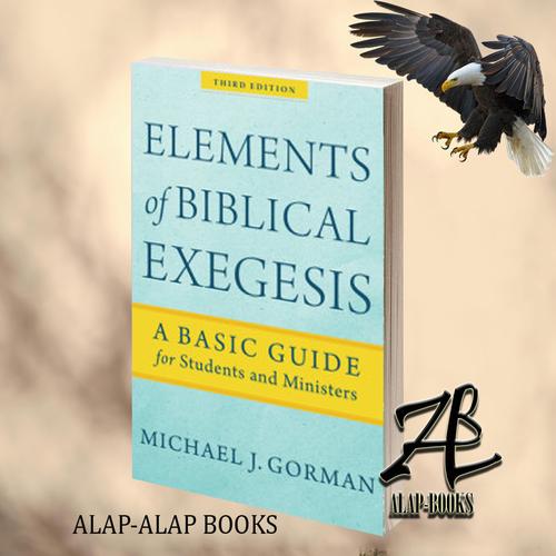 Jual Elements of Biblical Exegesis: A Basic Guide for Students and ...