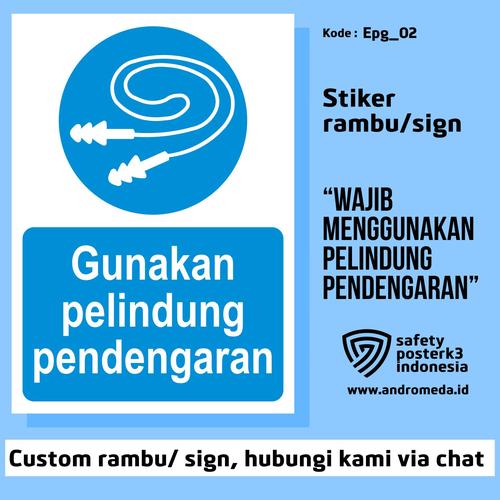 Jual Sign Rambu K3 Wajib Menggunakan Pelindung Pendengaran Earplug ...