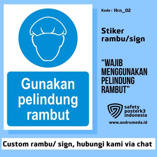 Jual Sign Rambu K3 Wajib Menggunakan Pelindung Rambut - 20x15 cm - Kota ...