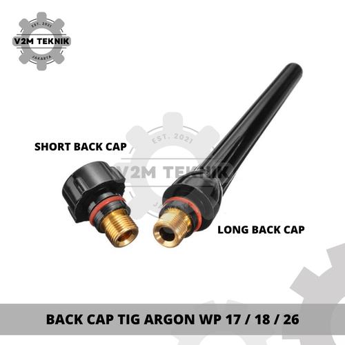 Jual Long Back Cap Las TIG Argon WP-17 WP-18 WP-26 / Short Back Cap Las ...