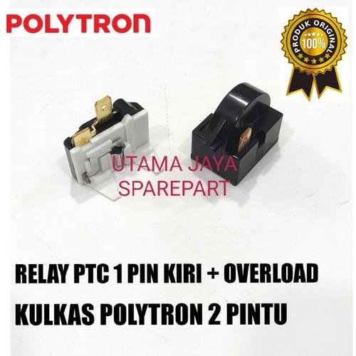 Jual RELAY PTC 1 PIN KIRI + OVER LOAD KULKAS POLYTRON 2 PINTU - Kab ...