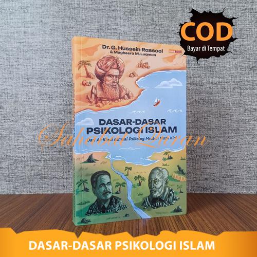 Jual Buku Dasar Dasar Psikologi Islam Dari Al Kindi sampai Psikolog ...