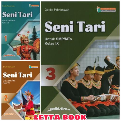 Jual BUKU SENI TARI KELAS 7 8 9 SMP/MTs YUDHISTIRA KURIKULUM MERDEKA ...