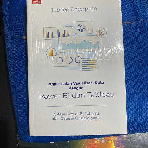 Jual buku analisis dan visualisasi data dengan power bi dan tableau ...