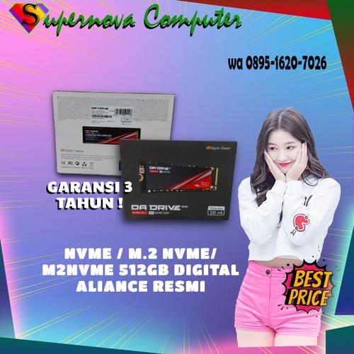 Jual NVME / M.2 NVME/ M2NVME 512GB DIGITAL ALIANCE RESMI (GARANSI 3TAHUN) - Jakarta Pusat ...