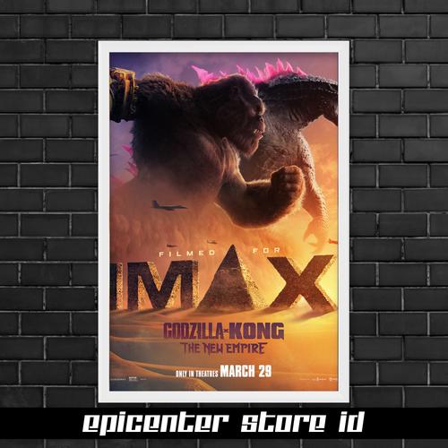 Jual Poster Godzilla x Kong The New Empire - Imax 2 + Frame - Putih ...
