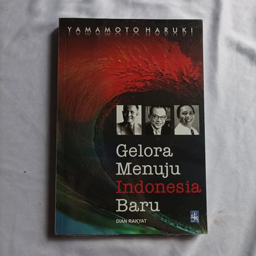 Jual Gelora Menuju Indonesia Baru - Kota Bandung - Pejuang Literasi ...