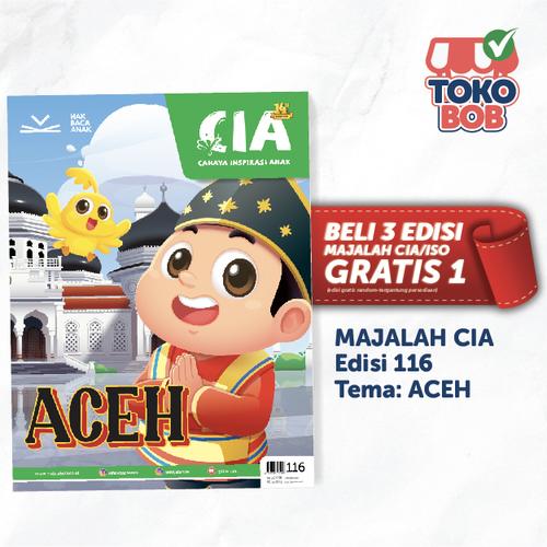 Jual CIA Majalah Anak edisi 116 ACEH - Jakarta Barat - Cek Toko BOB ...
