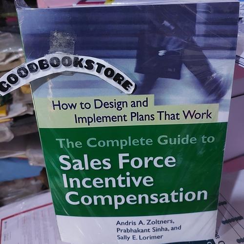 Jual Buku The complete guide to sales force incentive compensation: how ...