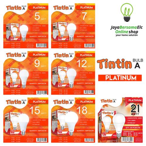 Jual LAMPU TINTIN LED BULB A PLATINUM 5W 7W 9W 12W 15W 18W 21W ORIGINAL ...