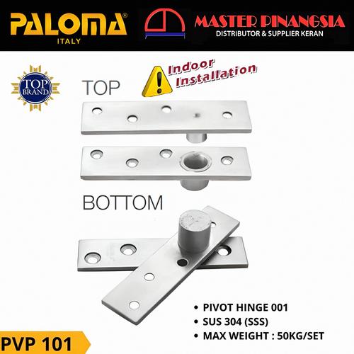 Jual PALOMA PVP 101 ENGSEL PUTAR PIVOT HINGE JENDELA PINTU STAINLESS ...