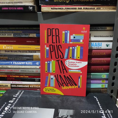 Jual Buku Original PERPUSTAKAAN Idaman Panduan Praktis Mengelola Perpustakaan Karin Karina dan ...