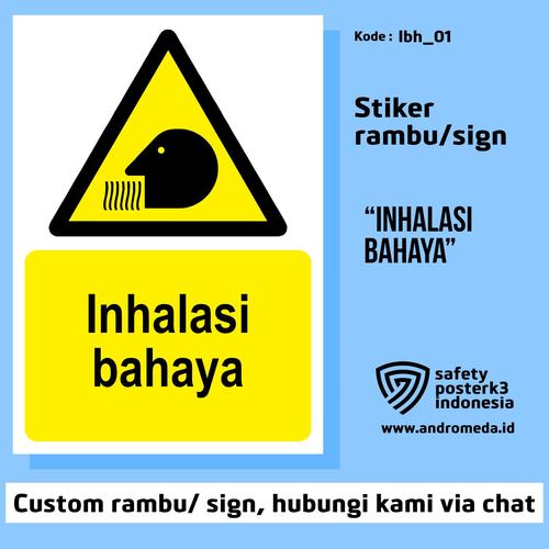 Jual Stiker Vinyl Sign Rambu K3 Inhalasi Bahaya - 20x15 cm - Kota ...