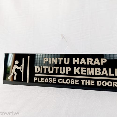 Jual Signboard please close the door | pintu harap ditutup kembali ...