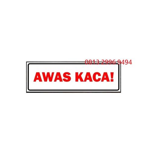 Jual Sign Sticker Awas Kaca Rambu Stiker - 20x5 - Jakarta Barat - OKE ...