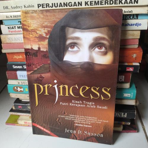 Jual princess kisah tragis putri kerajaan arab - Jakarta Selatan - buku lagi 1 | Tokopedia
